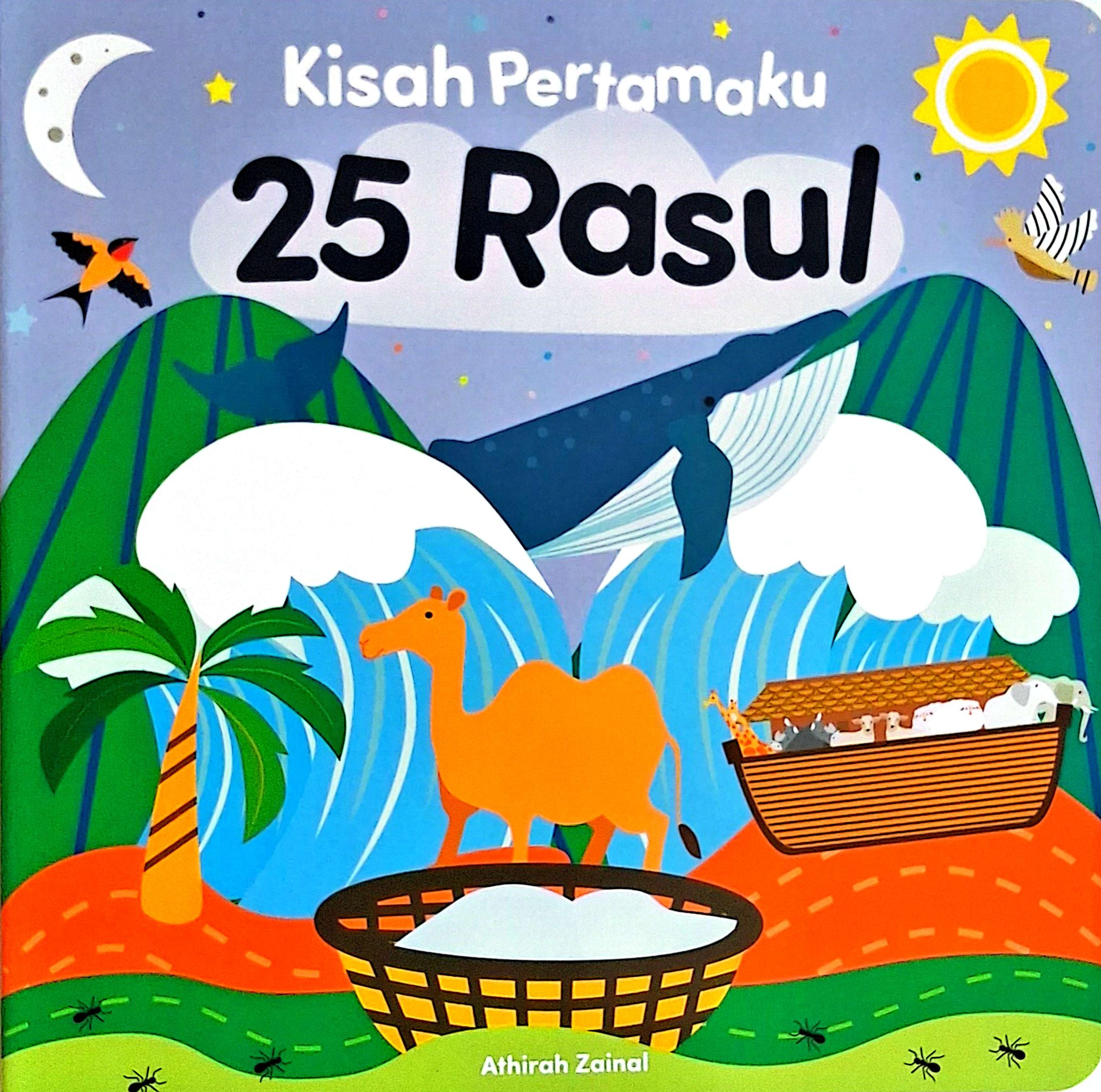 Kisah Pertamaku 25 Rasul – Ungu Pen | www.ungupen.com